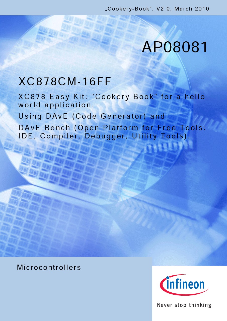 XC878 Easy Kit: "Cookery Book" for a hello world | Infineon