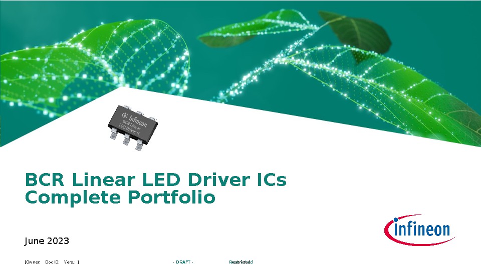 Lighting ICs linear LED driver ICs portfolio | Infineon